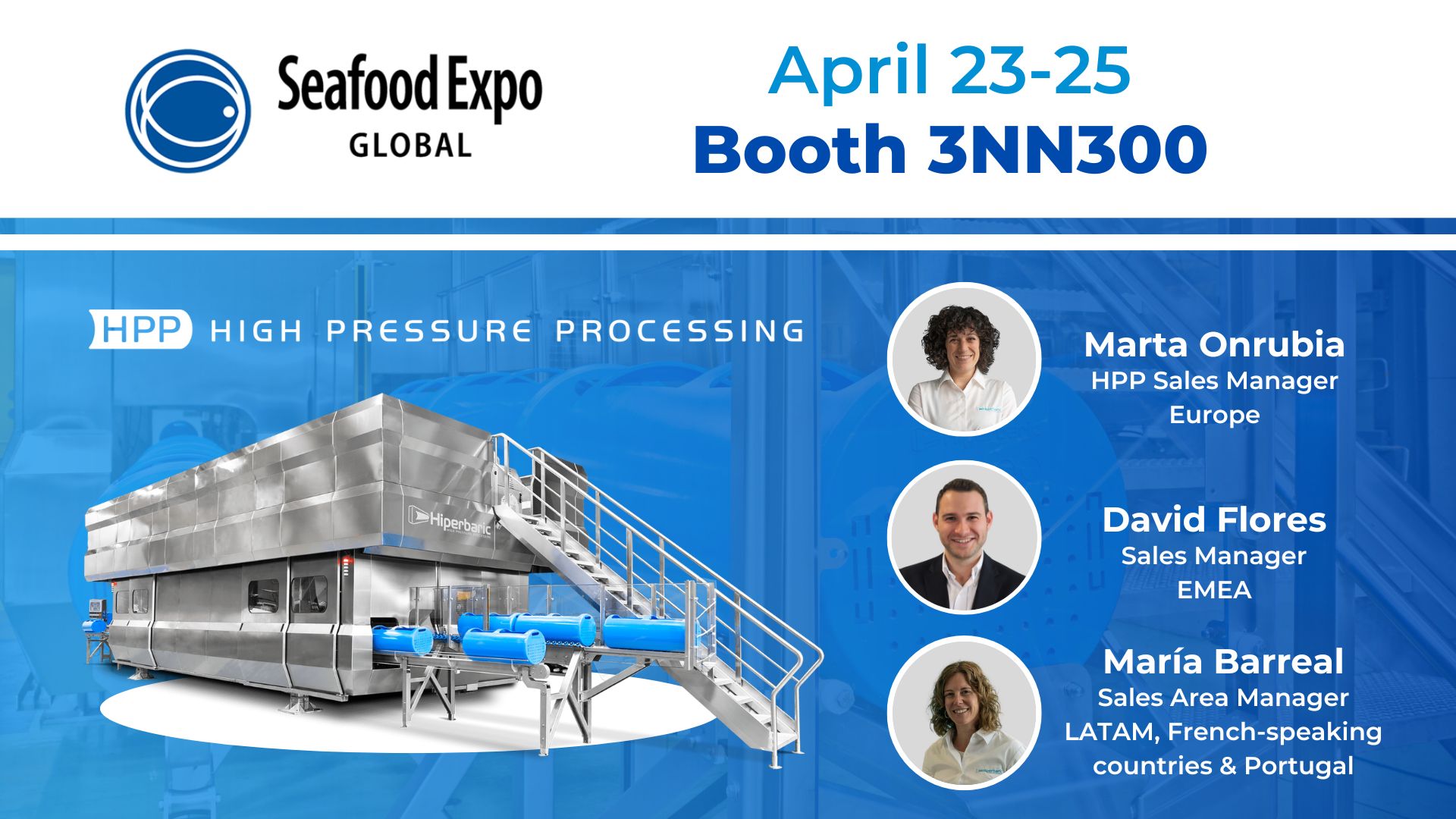 Hiperbaric will showcase the benefits of HPP technology at Seafood Expo ...